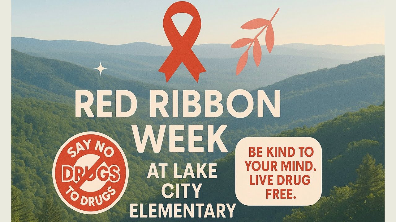 Lake City Elementary School: 2025 Red Ribbon Week Program