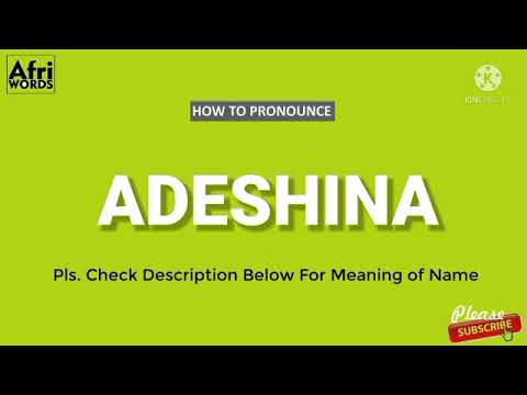 How to pronounce ADESHINA