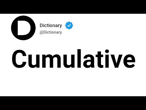 Cumulative Meaning In English