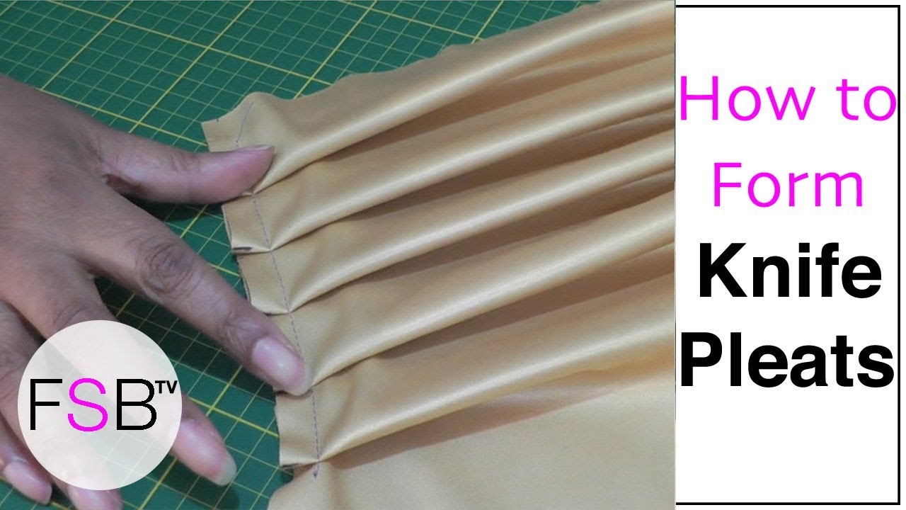 Forming Knife Pleats