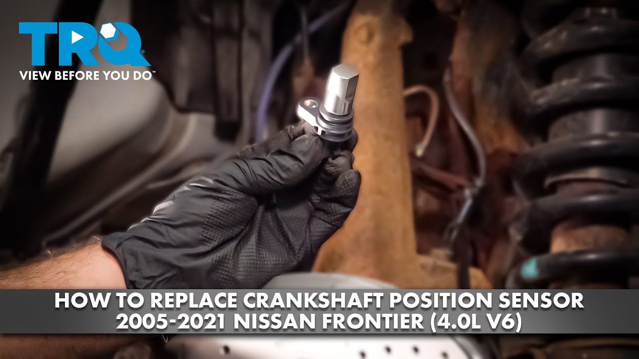 How to Replace Crankshaft Position Sensor 2005-2021 Nissan Frontier (4.0L V6)