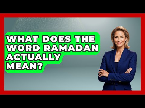 What Does The Word Ramadan Actually Mean? - We Go To Festivals