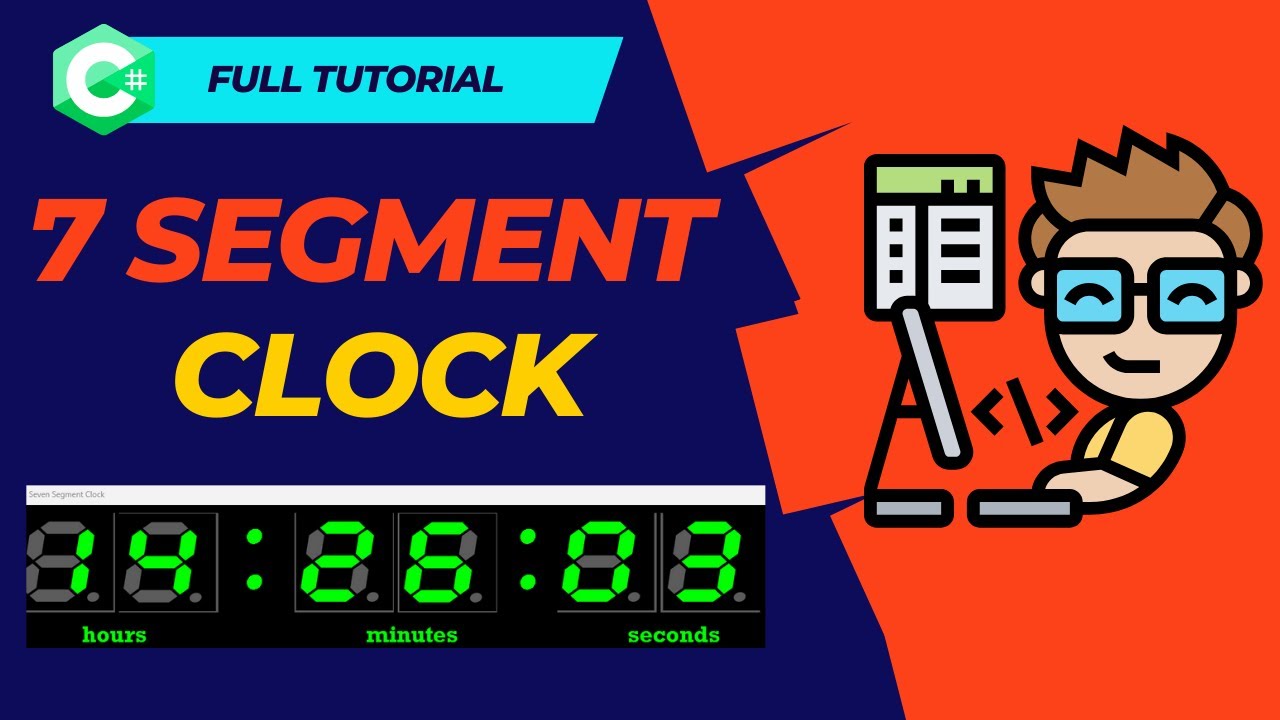 Code a Digital Clock with a 7-Segment Display Using Picture Boxes & C# | Step-by-Step Tutorial