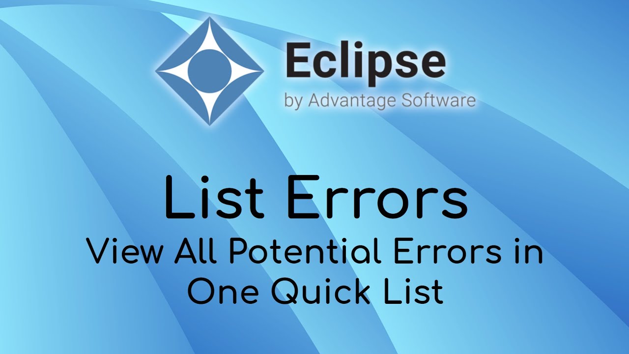 List errors - View All Potential Errors in One Quick List