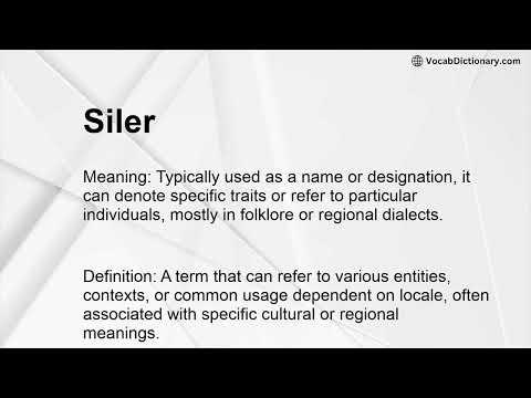 Siler Meaning