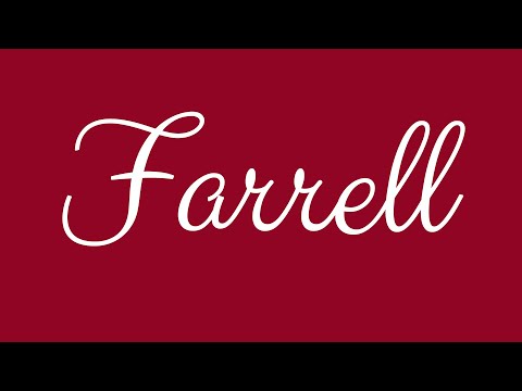 Learn how to Sign the Name Farrell Stylishly in Cursive Writing