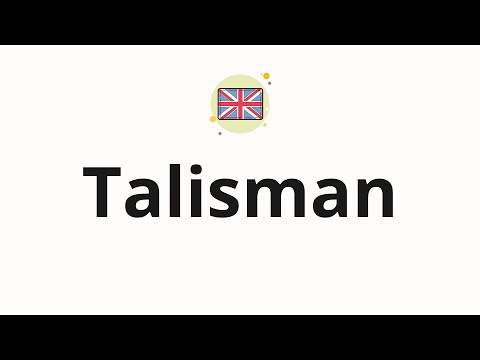 How to pronounce Talisman