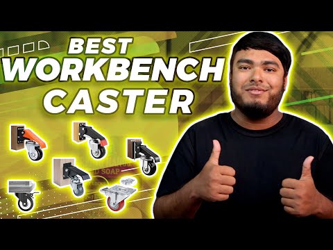 Best Workbench Caster in 2024 [Top 6 Review] - Heavy Duty Quick Release Workbench Caster