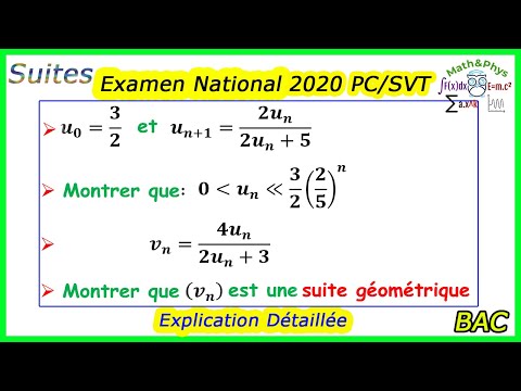 Suites Numériques - Suite Récurrente - Suite Géométrique - Examen National 2020 - 2 Bac S.ex