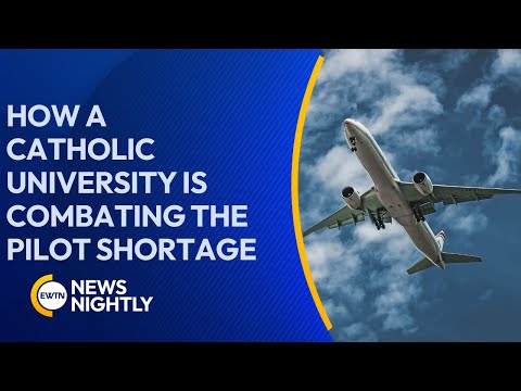 How a Catholic University is Combating the Pilot Shortage | EWTN News Nightly