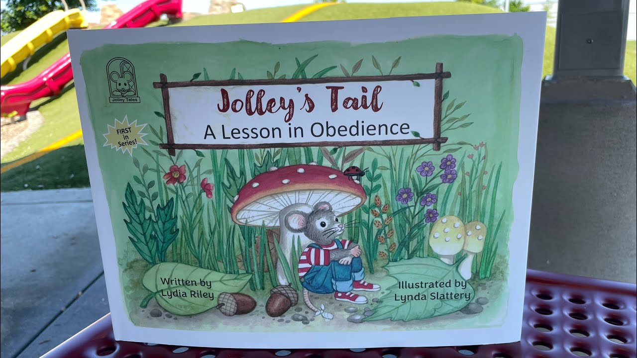 Jolley's Tail, A Lesson in Obedience (Jolley Tales) | Character Building Children's Stories