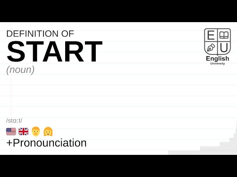 START meaning, definition & pronunciation | What is START? | How to say START