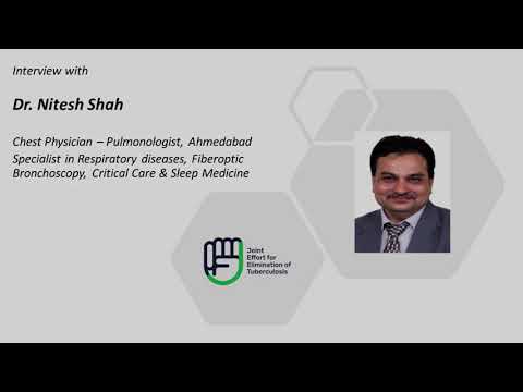 Interview with Dr  Nitesh Shah, Pulmonologist from Ahmedabad on MDR/ XDR TB
