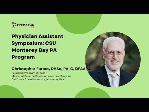 Physician Assistant Symposium: CSU Monterey Bay Physician Assistant Program