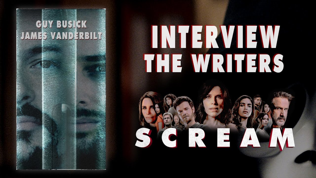Scream (2022) | Interview | Guy Busick & James Vanderbilt