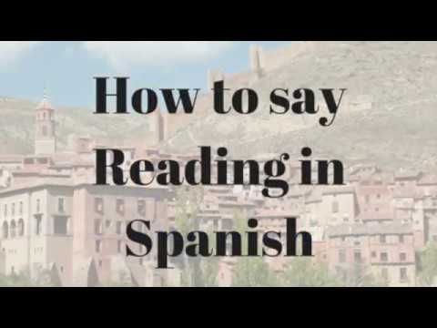 How to say 'reading' in Spanish
