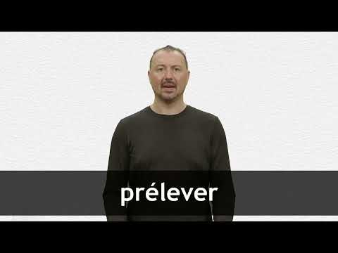 English Translation of “PRÉLEVER” | Collins French-English Dictionary