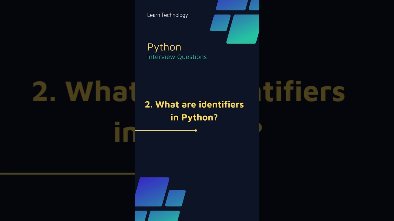 Identifiers in Python | Most asked Python interview question | #python #interview #pythontutorial