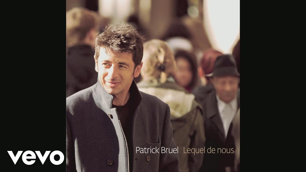 Patrick Bruel - Les larmes de leurs pères (Audio)