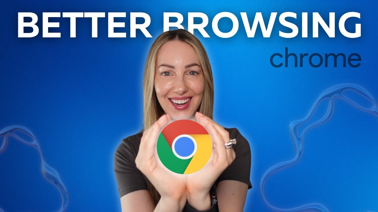 Top 10 Google Chrome Features for Better Browsing
