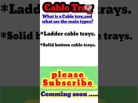 what is cable tray types of cable