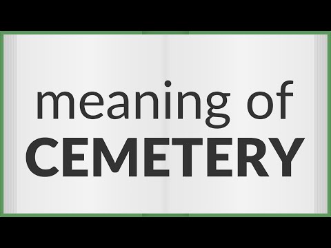 Cemetery | meaning of Cemetery