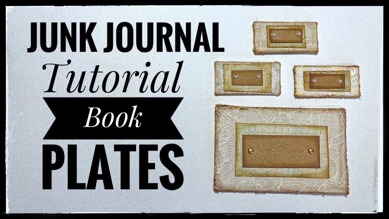 Junk Journal - Tutorial - Book Plates