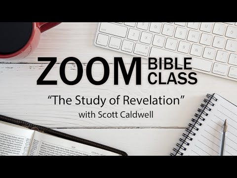 The Study of Revelation - Lesson 5