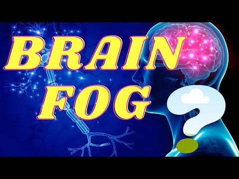 WHAT IS BRAIN FOG ?