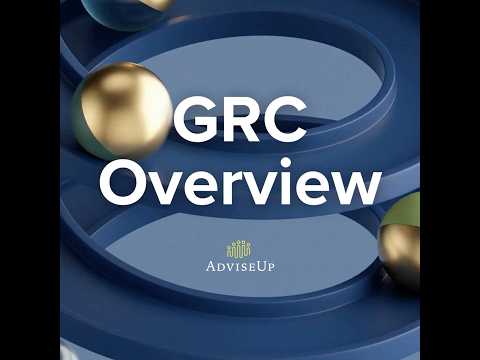 Governance Risk and Compliance (GRC) System Overview