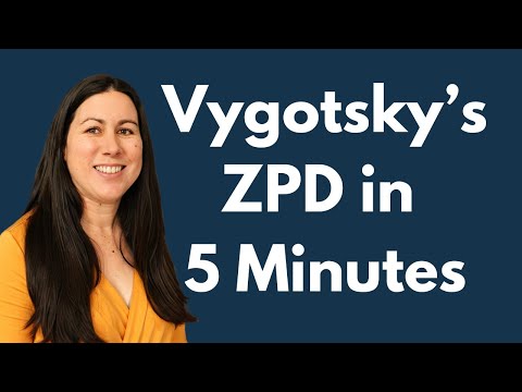 Zone of Proximal Development in 5 Minutes