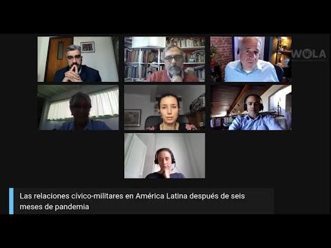 Civil-Military Relations in Latin America after Six Months of the Pandemic (English Subtitles)