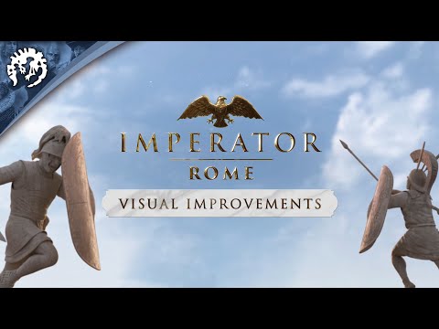 Imperator: Rome | Video Highlight | Visual Improvements