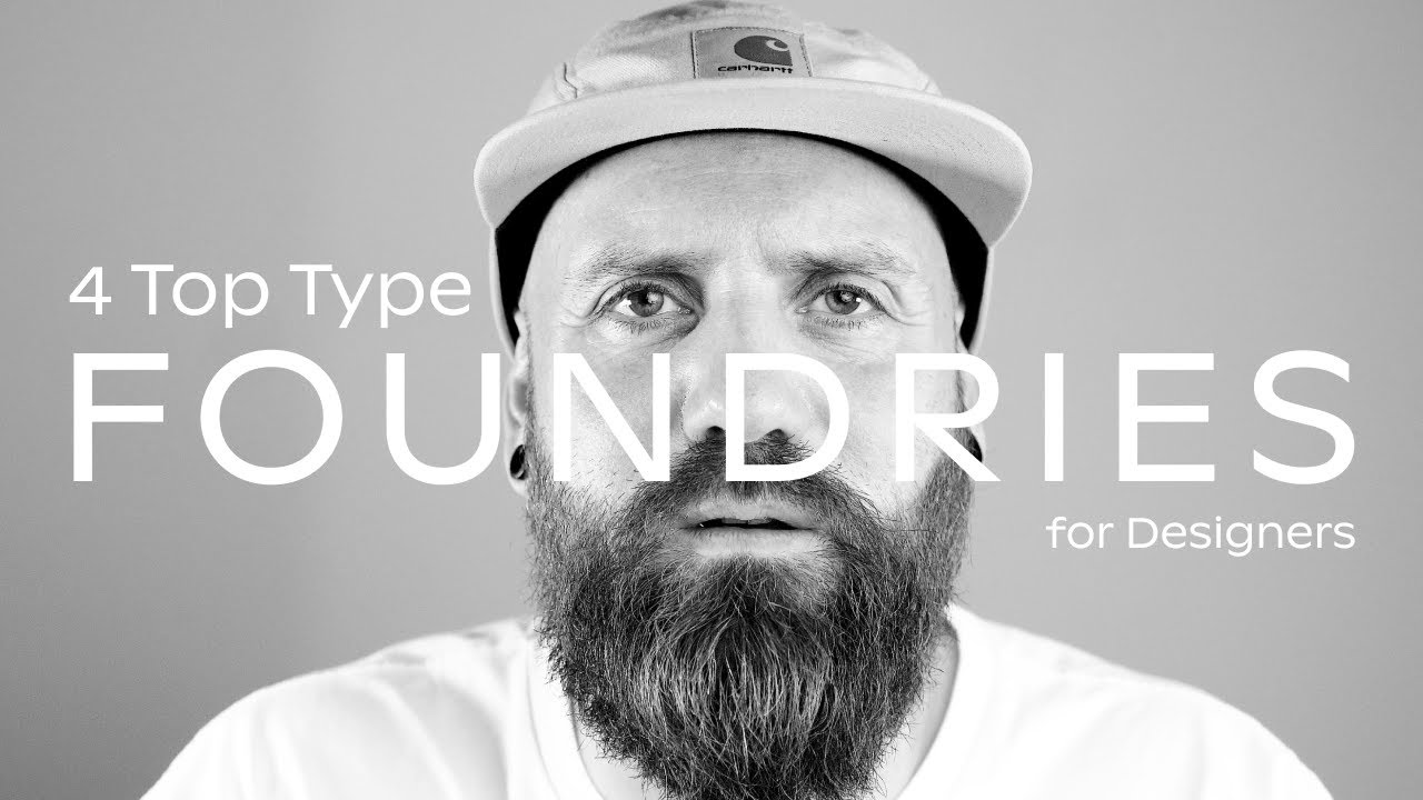 4 of THE BEST TYPE FOUNDERIES for designers in 2022