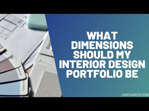 What Dimensions Should Your Interior Design Portfolio Be //Archareer