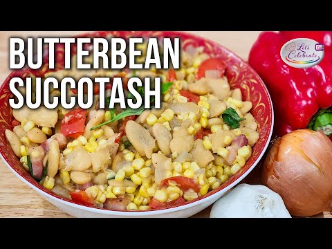 How to Make Butterbean Succotash | Move over Green Lima Beans!