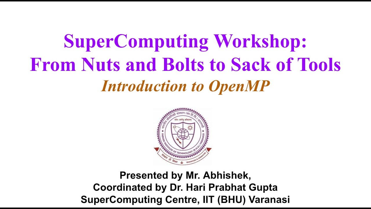 SuperComputing: Module 7-Introduction to OpenMP