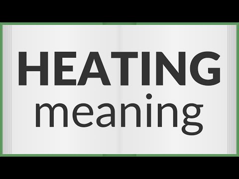 Heating | meaning of Heating