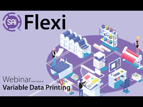 International Flexi Webinar - Variable Data Printing (May 19, 2021)