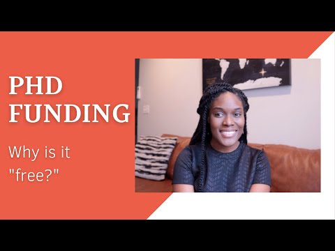 PhD Funding | Why Is It Free?!