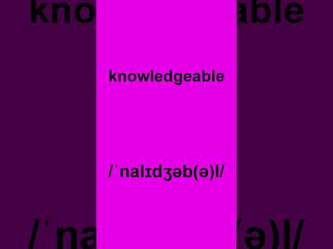 How to pronounce "knowledgeable" in American English #spokenenglish #howtopronounce #americanenglish
