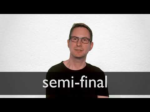 SEMI-FINAL definition and meaning | Collins English Dictionary