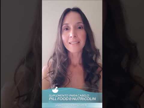 Suplemento para os cabelos : Pill Food e Nutricolin