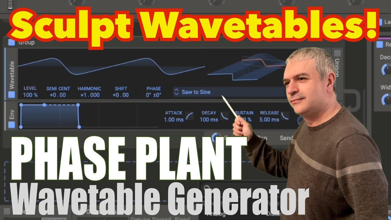 Phase Plant Tutorial #5: Design Powerful Patches with Wavetable Generators! (From Scratch - MAC/PC)