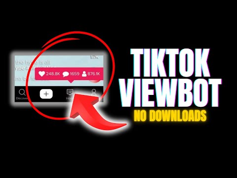 How To Bot TikTok Views (No downloads)