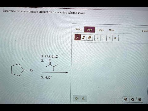 Determine the major organic product for the reaction scheme shown Select Rings More Erase Br 1 2 L