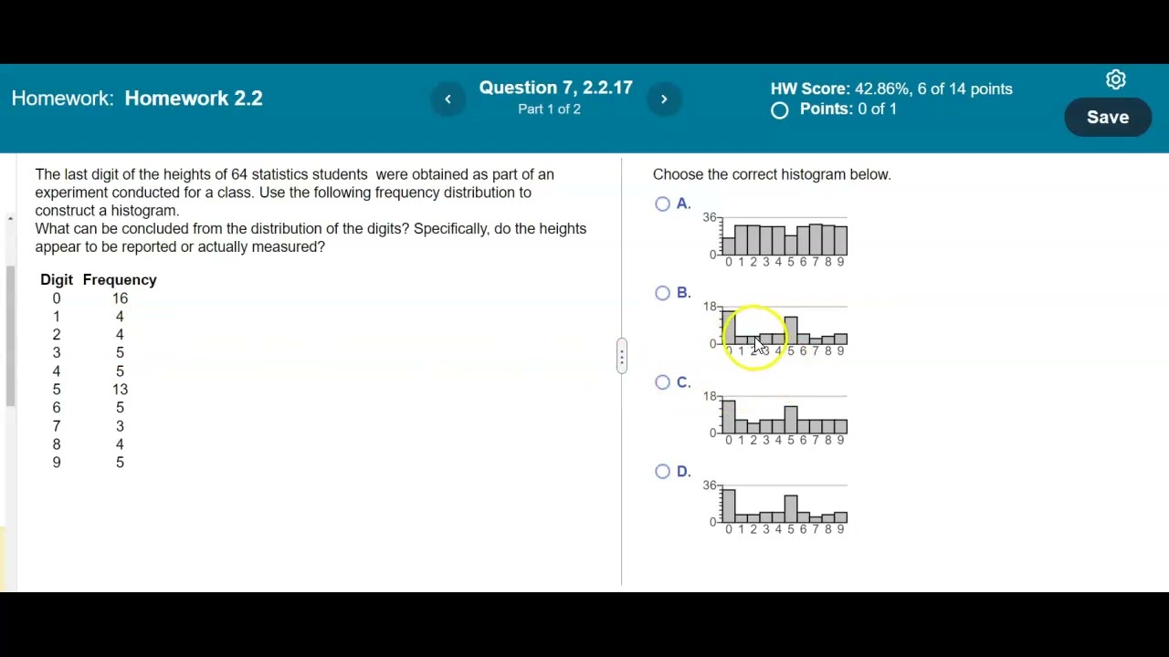 Math 14 HW 2.2.17 Identify the correct histogram & does the data appear reported or measured?