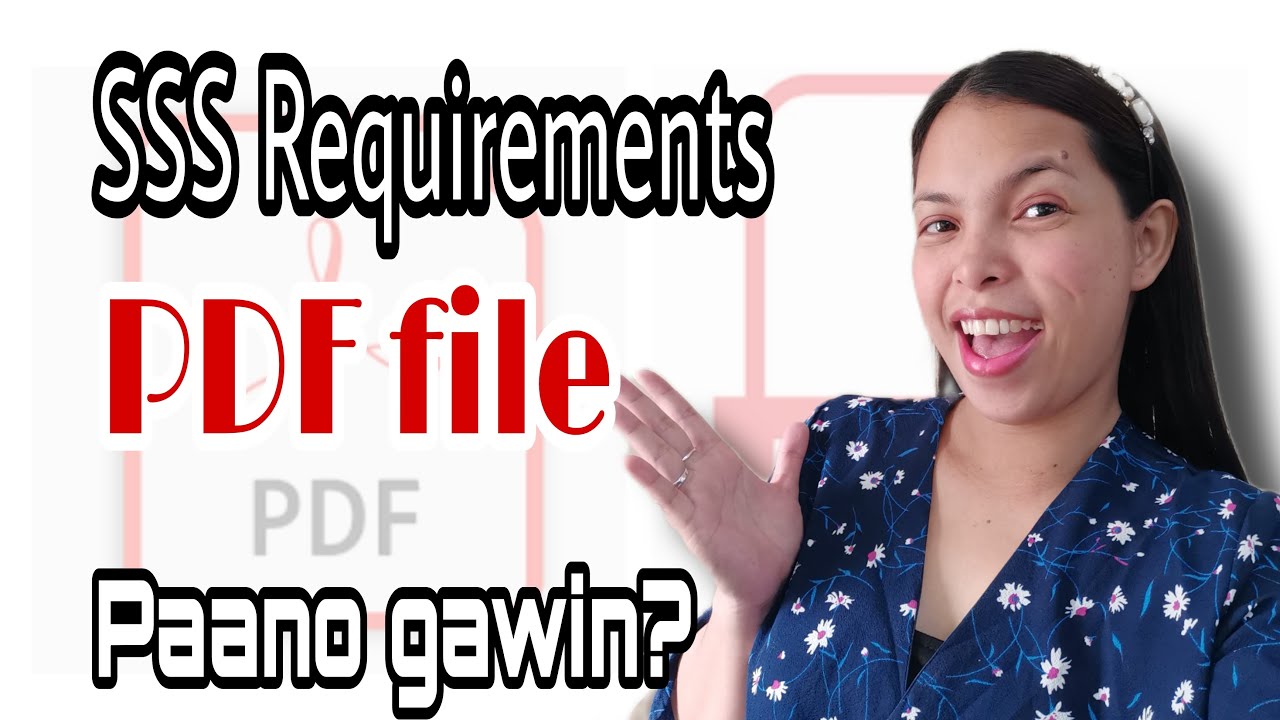 Paano gawing PDF file ang mga REQUIREMENTS sa SSS Maternity Benefits? │SSS Maternity Claim│Ate Mel
