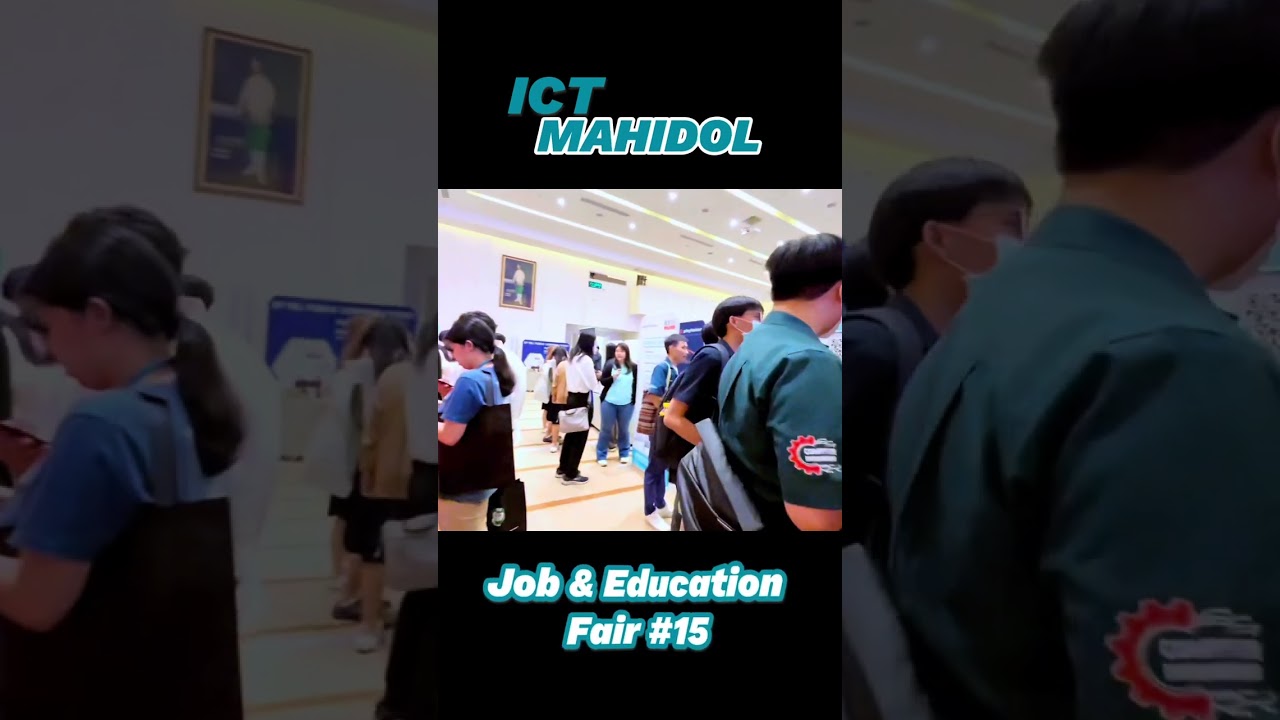 ICT Mahidol Job & Education Fair #15