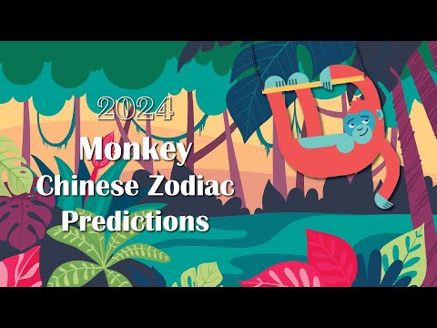 Monkey Chinese Zodiac Prediction 2024 | Chinese Animal Zodiac Predictions